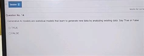 Section Marks For Corre Question No 14 StudyX