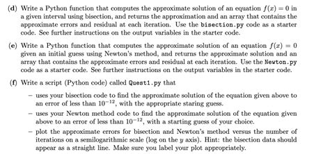Solved Python Function For Newton Iteration Def Chegg