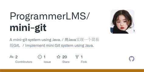 GitHub ProgrammerLMS mini git A mini git system using Java 用Java实现一个简易版Git Implement