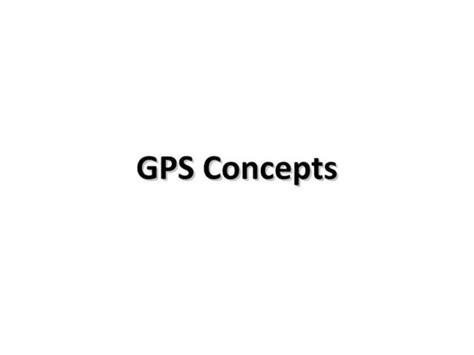 Presentation On Gps Global Positioning System Pptx
