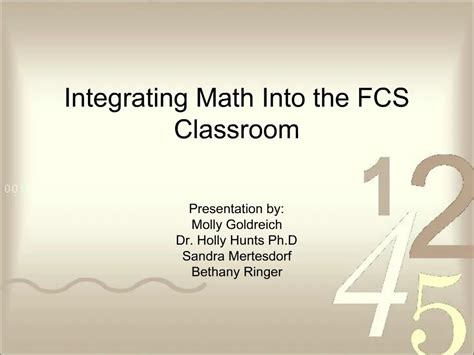 ppt integrating math into the fcs classroom powerpoint presentation