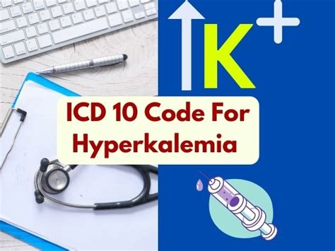 Icd 10 Code For Hyperkalemia Causes Symptoms And Diagnosis