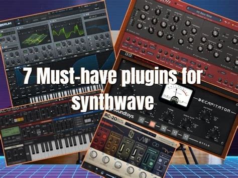 7 Must Have Plugins For Synthwave Music Producers Synthwave Pro