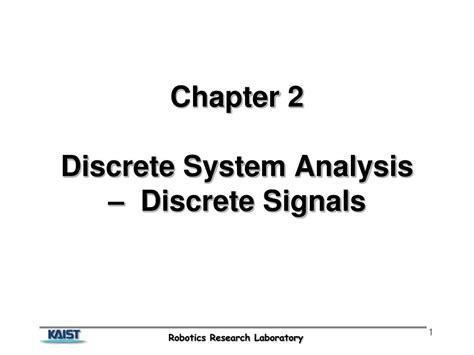 Ppt Chapter 2 Discrete System Analysis Discrete Signals Powerpoint