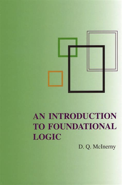 Intro To Foundational Logic Set Fraternity Publications