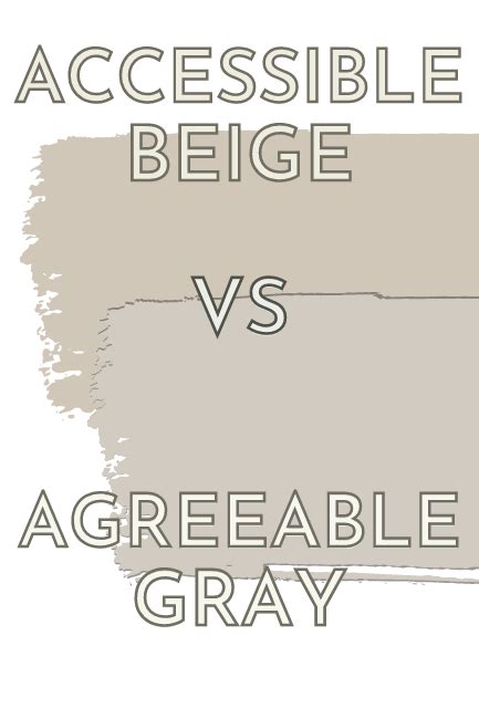 Accessible Beige Vs Agreeable Gray How To Choose Artofit
