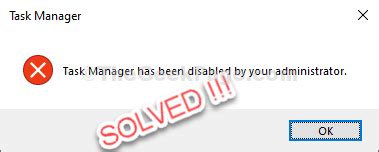 Fix Task Manager Is Disabled By Your Administrator Issue In Windows