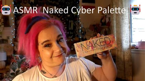 ASMR Naked Cyber Palette YouTube