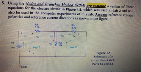 solved 5 using the nodes and branches method nbm
