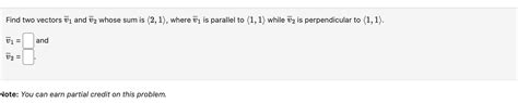 Solved Find Two Vectors Bar V 1 And Bar V 2 Whose Sum Chegg Com
