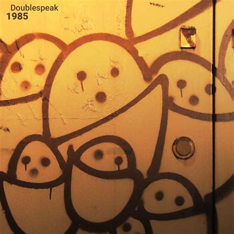 1985 By Doublespeak Album Reviews Ratings Credits Song List