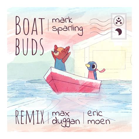 ‎boat Buds Max Duggan And Eric Moen Remix [max Duggan And Eric Moen Remix] Single Album By