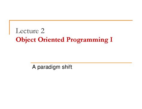 L2 Oop Part I Lecture Notes Lecture 2 Object Oriented