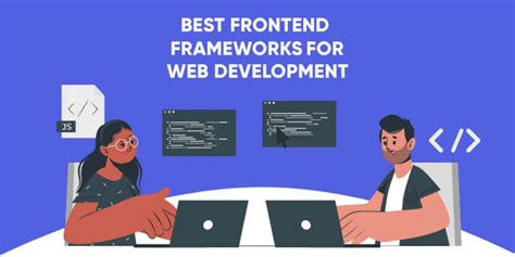 Best Frontend Frameworks Of 2023 For Web Development