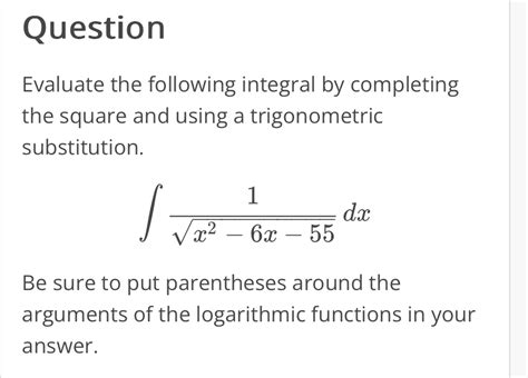 Solved QuestionEvaluate The Following Integral By Chegg Com