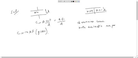 The Capacitance Of Parallel Plate Capacitor Is 4 μf If A Dielectric Material Of Dielectric