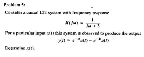 solved problem 5 consider a causal lti system with
