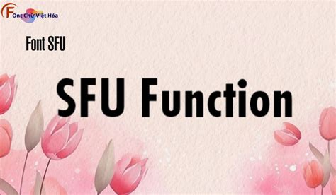 Download Font Sfu Function Free Fonts Chữ Đẹp