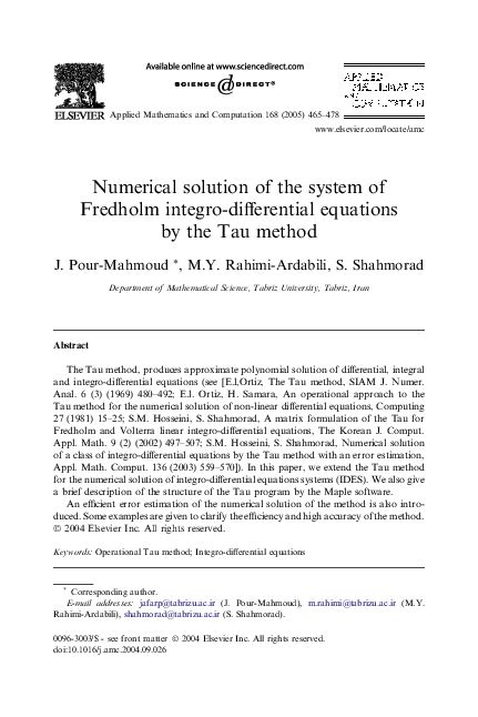 Pdf Numerical Solution Of The System Of Fredholm Integro Differential Equations By The Tau Method