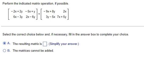 solved perform the indicated matrix ﻿operation if