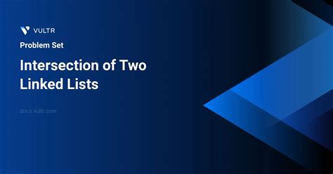 160 Intersection Of Two Linked Lists Solutions And Explanation
