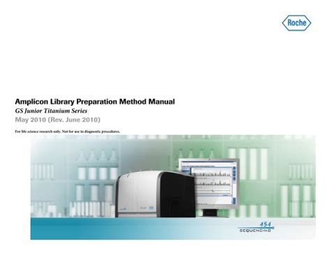 Amplicon Library Preparation Method Manual 454 Life Sciences