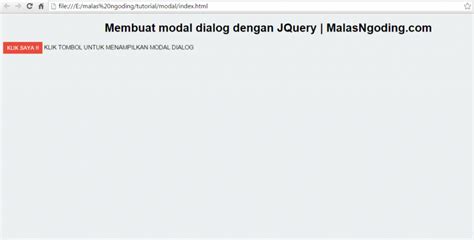 Membuat Modal Dialog Dengan Jquery Tanpa Plugin Malas Ngoding