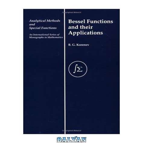 دانلود کتاب Bessel Functions And Their Applications بلیان
