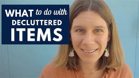 What To Do With Decluttered Items Youtube