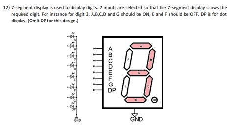 Solved Segment Display Is Used To Display Digits Chegg Com