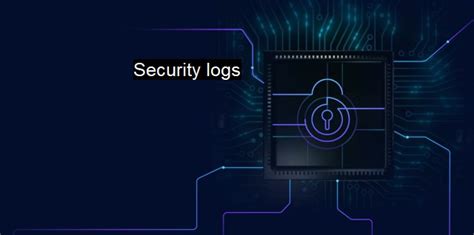 What Are Security Logs Unlocking Your Networks Secrets