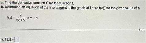 [answered] A Find The Derivative Function F For The Function F B Kunduz
