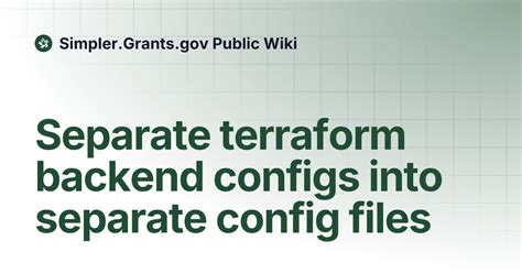 Separate Terraform Backend Configs Into Separate Config Files Public Wiki