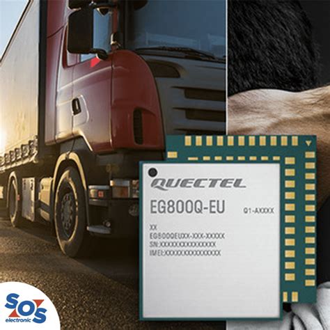 LTE Module For Even More Flexibility Of IoT Applications Quectel EG800Q EU EBOM