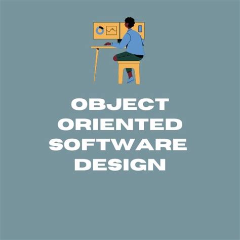 object oriented software design