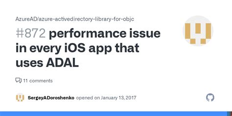Performance Issue In Every Ios App That Uses Adal · Issue 872 · Azureadazure Activedirectory