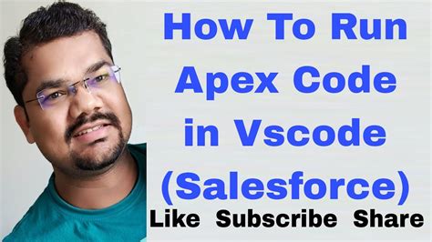 60 Salesforce How To Run Apex Code In Vscode How To Create Apex