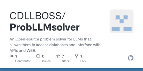 Github Cdllbossprobllmsolver An Open Source Problem Solver For Llms