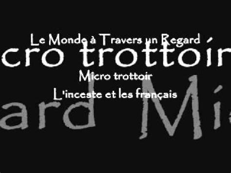 L Inceste Qu En Pensent Les Fran Ais Youtube