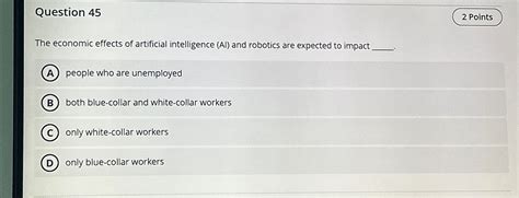 Solved Question 452 ﻿pointsthe Economic Effects Of