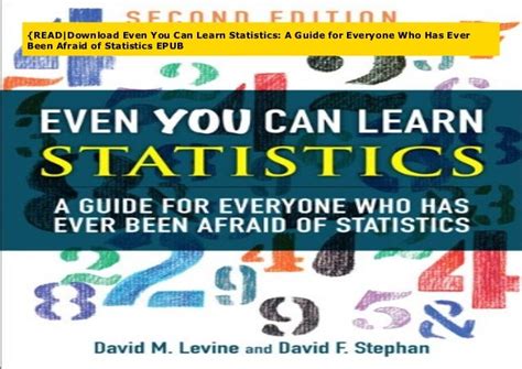 Readdownload Even You Can Learn Statistics A Guide For Everyone Who