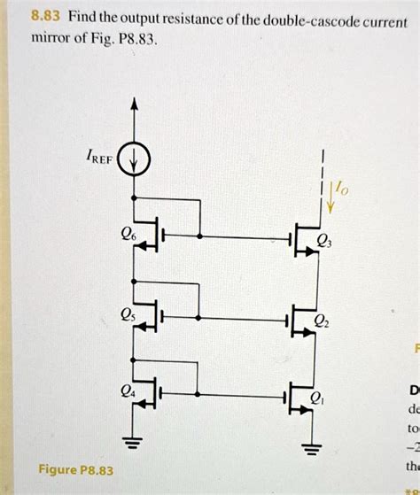 solved 8 83 find the output resistance of the double cascode current