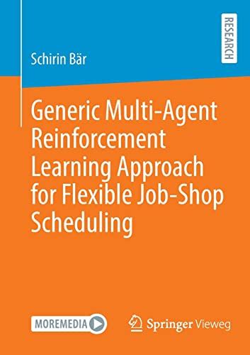 Generic Multi Agent Reinforcement Learning Approach For Flexible Job