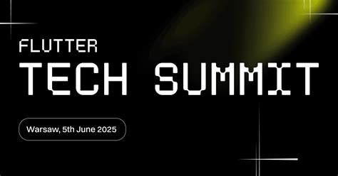Flutter Tech Summit