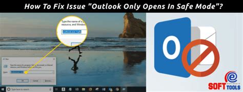 How To Fix Issue Outlook Only Opens In Safe Mode