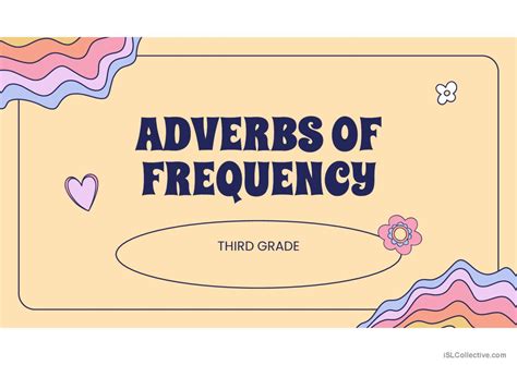 Adverbs Of Frequency General Gramma English Esl Powerpoints