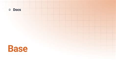 Base Docs