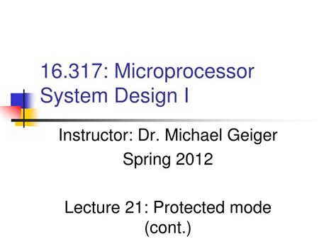 Ppt 16317 Microprocessor System Design I Powerpoint Presentation