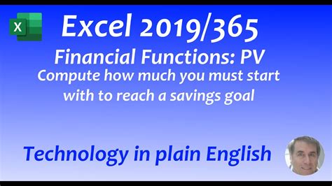 Excel 2019365 The Pv Function For A Savings Problem Youtube