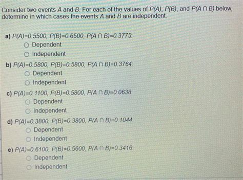 Solved Consider Two Events A And B For Each Of The Values